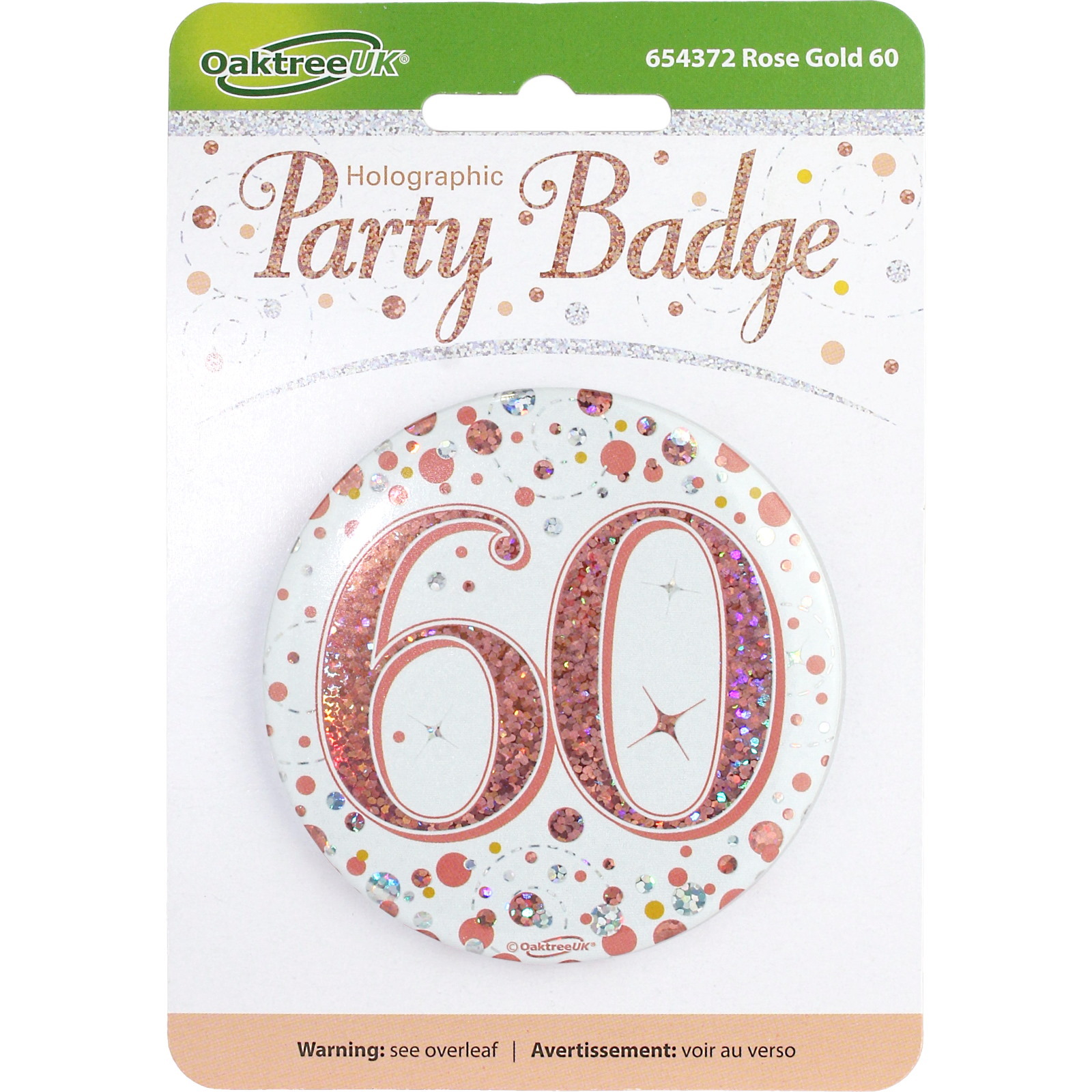 Sparkling Fizz Rose Gold 60th Holographic Badge - Discount Party Supplies