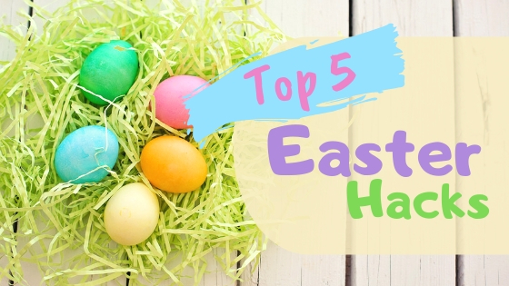 Top 5 Easter Hacks - Food and Celebration - Discount Party Supplies